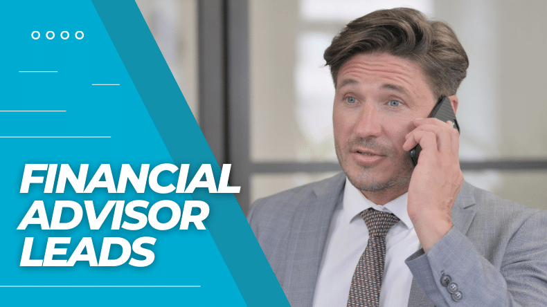 Best Financial Advisor Lead Generation Strategies (That Work)